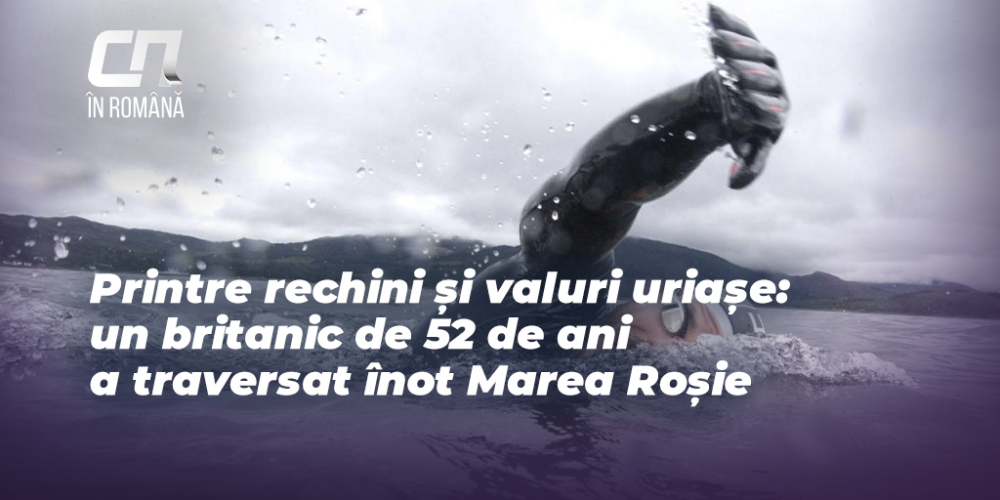 Printre rechini și valuri uriașe: un britanic de 52 de ani a traversat ... Printre rechini și valuri uriașe: un britanic de 52 de ani a traversat ...